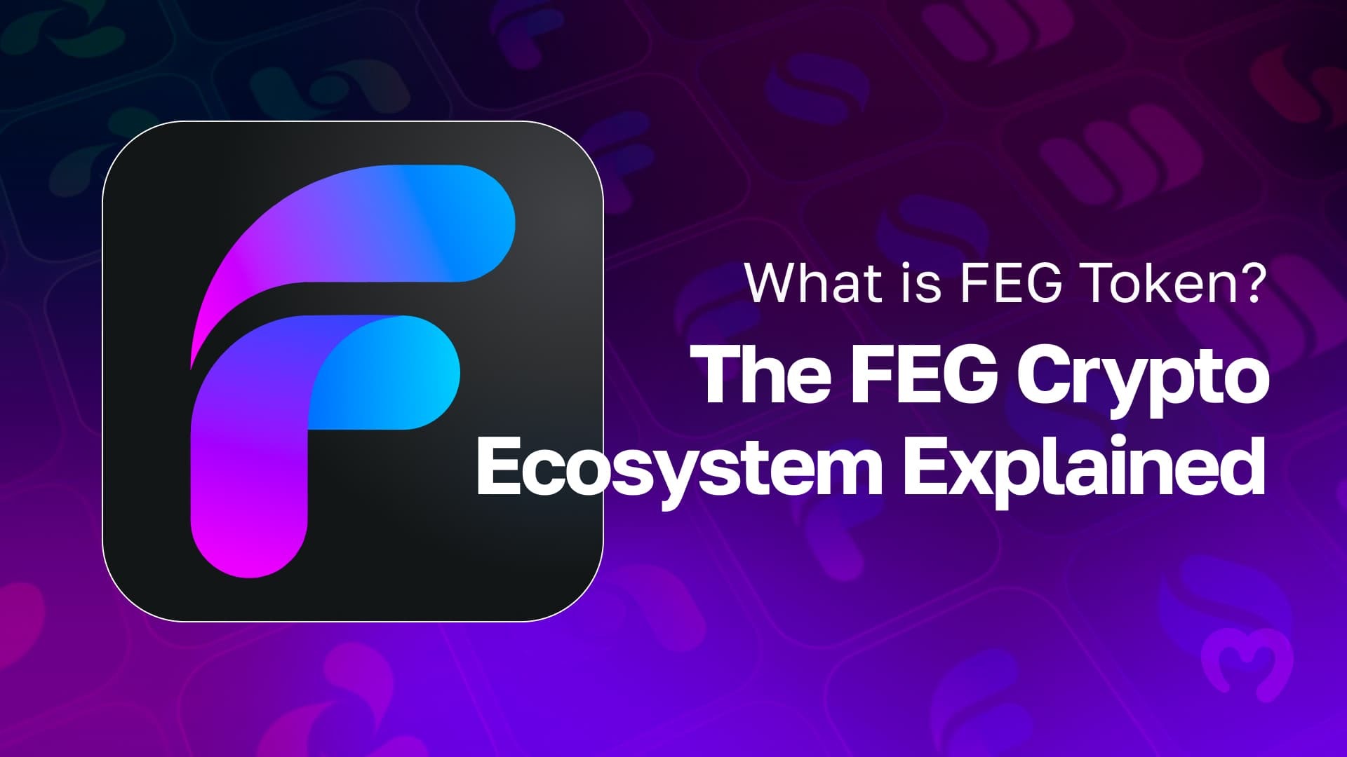 What is FEG Token? The FEG Crypto Ecosystem Explained What is FEG Token? The FEG Crypto Ecosystem Explained