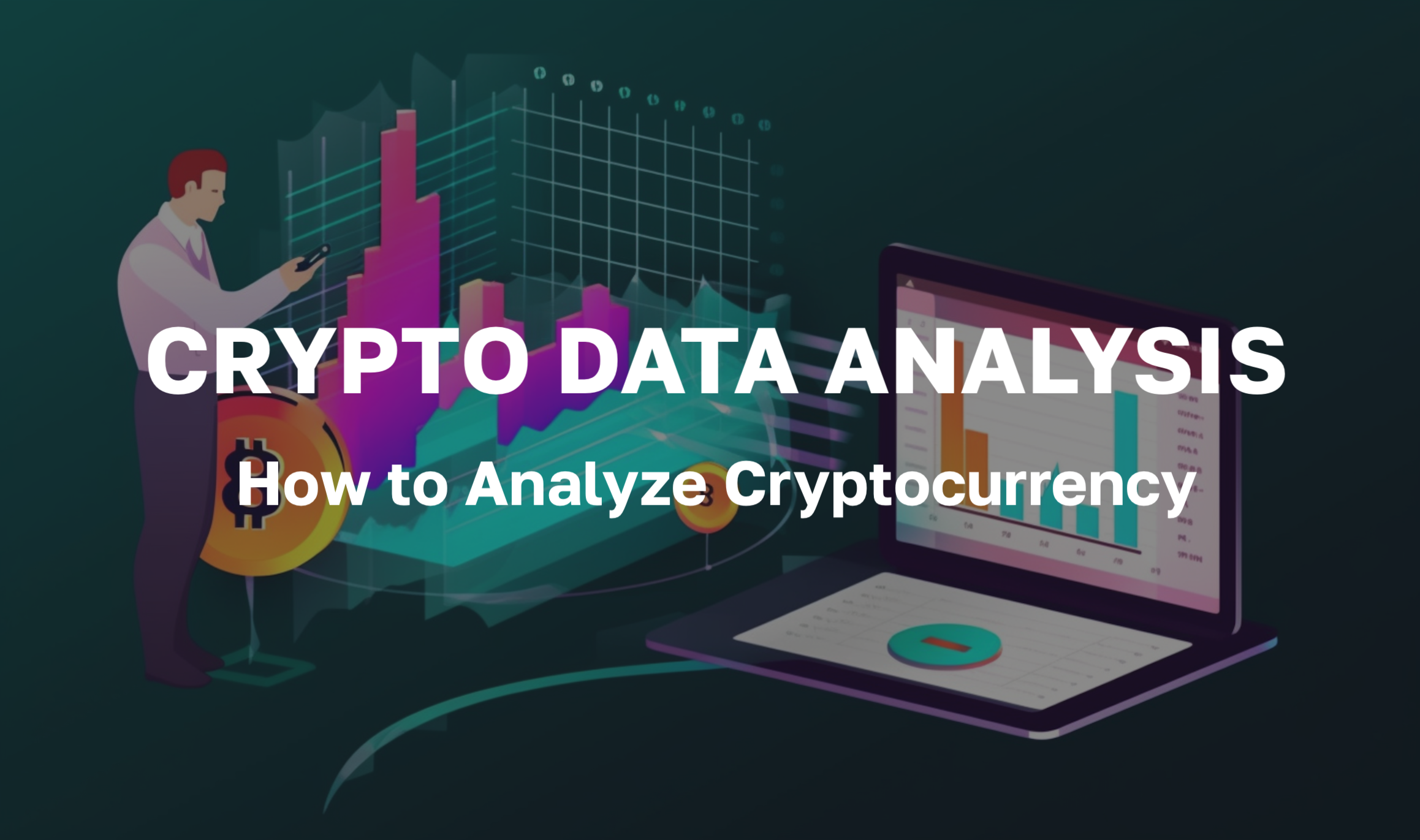 Crypto Data Analysis How To Analyze Cryptocurrency Moralis Real